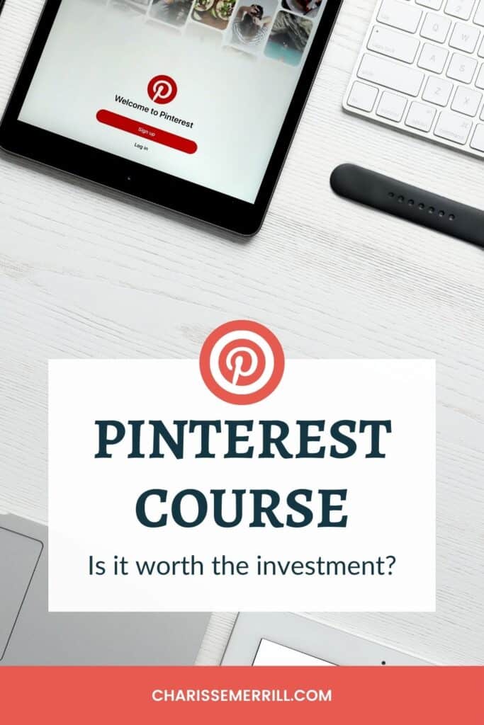 Is The Pinterest Organic Growth Academy Right For You? - Charisse Merrill